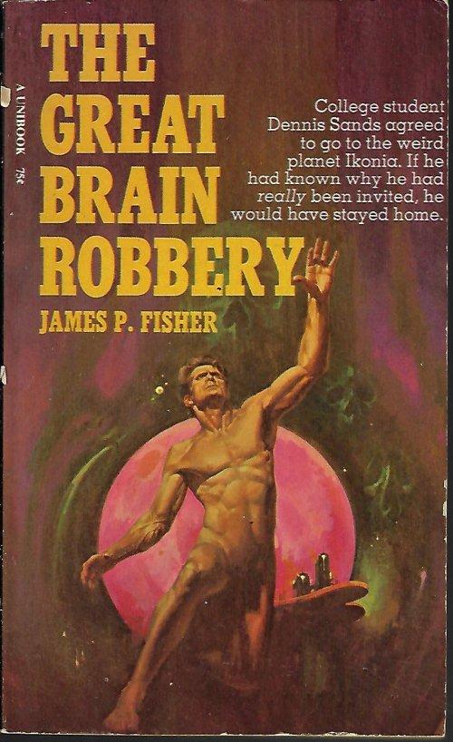 THE GREAT BRAIN ROBBERY by Fisher, James P.: Very Good+ Mass Market ...