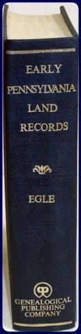 EARLY PENNSYLVANIA LAND RECORDS : MINUTES OF THE BOARD OF PROPERTY OF ...