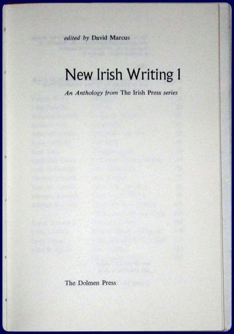 NEW IRISH WRITING I. An Anthology from THE IRISH PRESS series. by ...