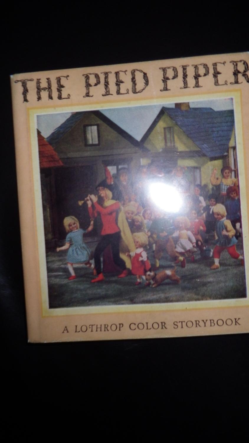 Pied Piper of Hamelin ,A Lothrop Color Storybook, Grethel, A rare ...