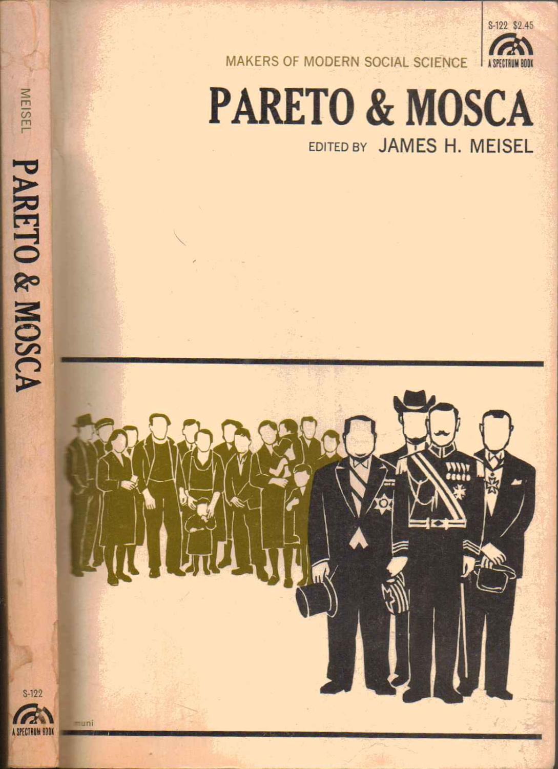 Pareto & Mosca -- Makers of Modern Social Science by Werner Stark ...