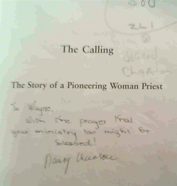 The Calling : the Story of a Pioneering Woman Priest von Charton, Nancy ...