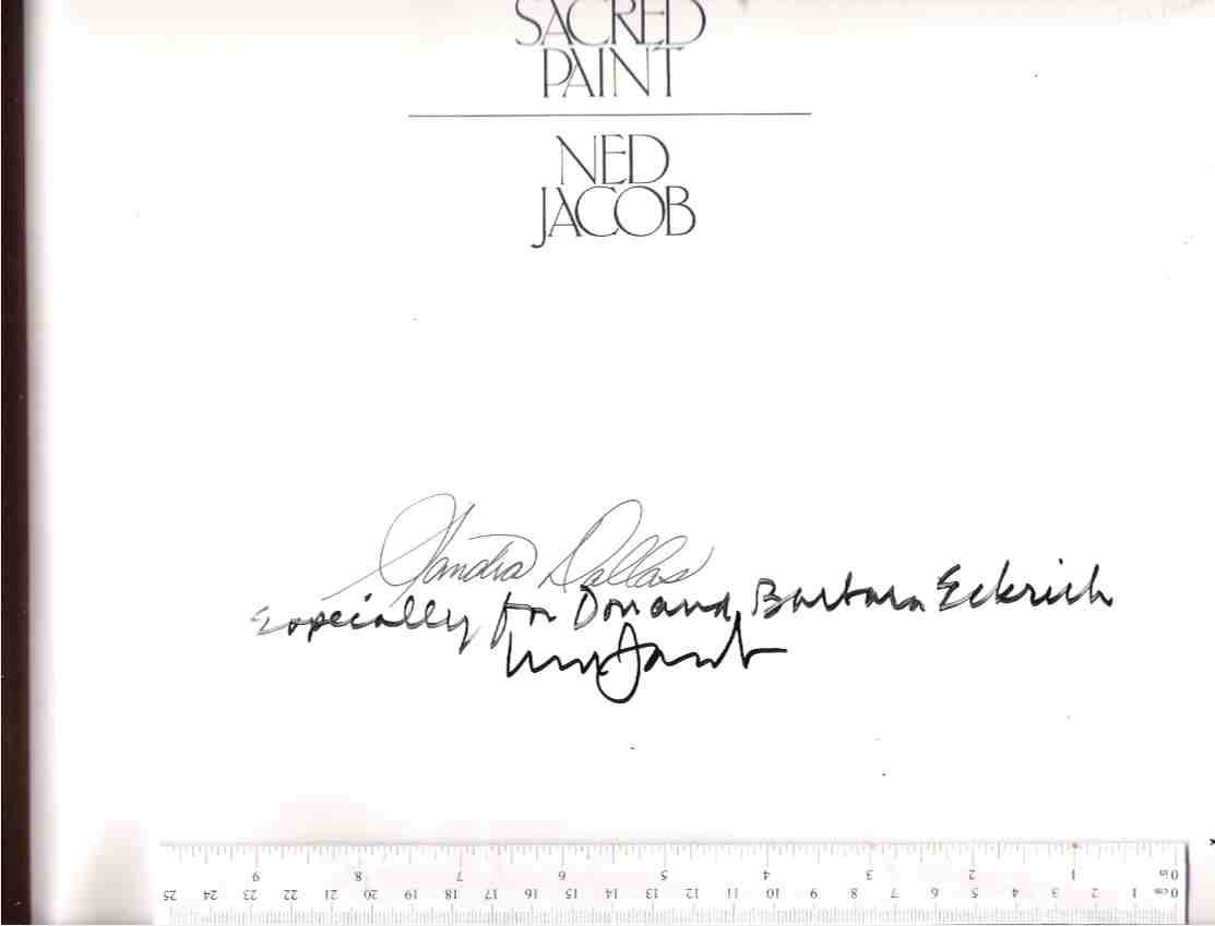 Sacred Paint: Ned Jacobs by Dallas, Sandra and Ned Jacob: Very Good ...