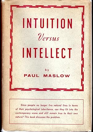 Intuition Versus Intellect, First Edition - AbeBooks