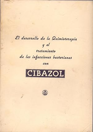 EL DESARROLLO DE LA QUIMIOTERAPIA Y EL TRATAMIENTO DE LAS INFECCIONES ...