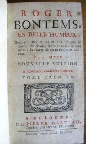 ROGER BONTEMS, EN BELLE HUMEUR. Donnant aux tristes & aux affligez le ...