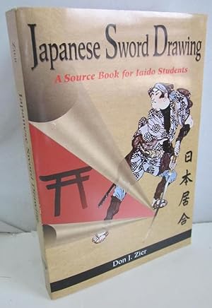 Japanese Sword Drawing: A Source Book of Iaido Students by Zier, Don J ...