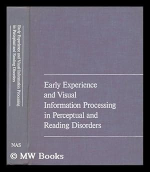 Early Experience and Visual Information Processing in Perceptual and ...