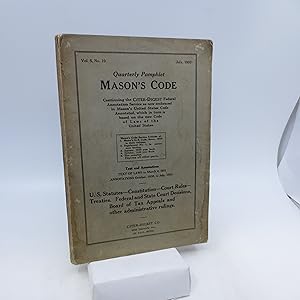 Mason's Code Quarterly Pamphlet Vol. 5. No. 10 July 1931 (First Edition ...