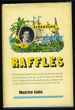 Raffles by Collis, Maurice: Very Good Hard Back (1968) First American ...