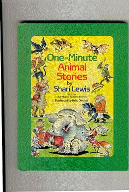 ONE MINUTE ANIMAL STORIES by Lewis, Shari / illust by Kelly Dechsli ...