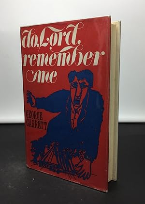Do, Lord, Remember Me by Garrett, George: Near Fine Hardcover (1965 ...