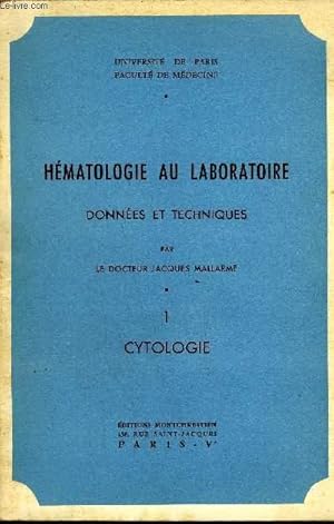 HEMATOLOGIE AU LABORATOIRE DONNEES ET TECHNIQUES - UNIVERSITE DE PARIS ...