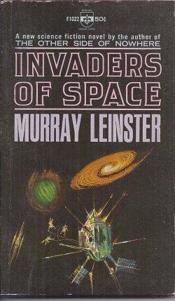 INVADERS OF SPACE by Leinster, Murray: Very Good- Mass Market Paperback ...