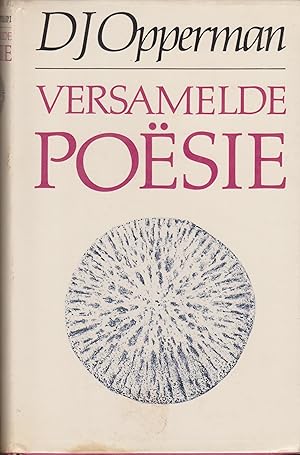 Versamelde Poesie by DJ Opperman: Very Good Hardcover (1987) 1st ...