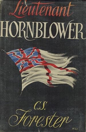 Lieutenant Hornblower. by Forester, C.S.: (1952) | West Coast Rare Books