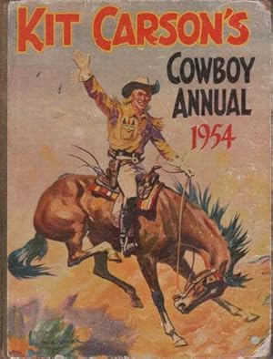KIT CARSON'S COWBOY ANNUAL 1954: Very Good Hard Illustrated Cover (1953 ...