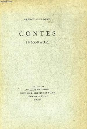 Contes Immoraux by Ligne Prince - AbeBooks