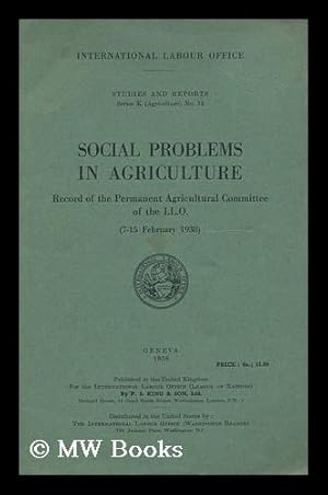 Social Problems in Agriculture by International Labor Office: (1938 ...