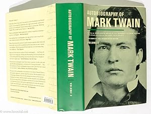 Autobiography of Mark Twain, Volume 2: The Complete and Authoritative ...