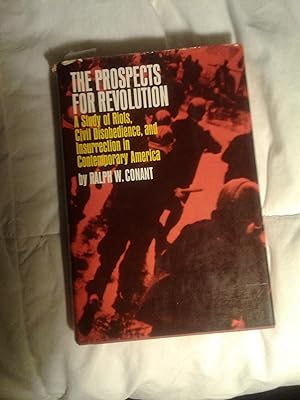 The Prospects for Revolution by Conant, Ralph: Very Good Hardcover ...