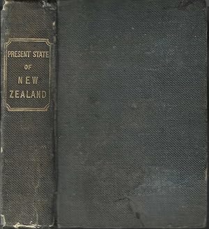 The British Colonization of New Zealand; Being an Account of the ...