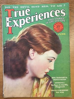 True Experiences for June 1928, Vol. 6 No. 1. Doris Dawson cover by ...