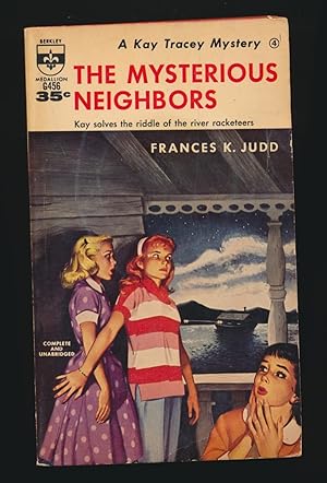 The Mysterious Neighbors : A Kay Tracey Mystery by Frances K. Judd ...