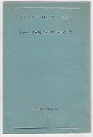The Mandate System by League of Nations: Very good Softcover (1931 ...