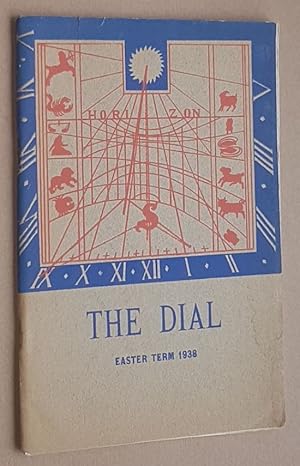 The Dial No.89, Easter Term 1938 by J C Stamp [editor]; P F D Tennant ...