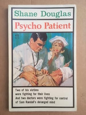 Psycho Patient by Douglas, Shane: Very Good Mass Market Paperback (1965 ...