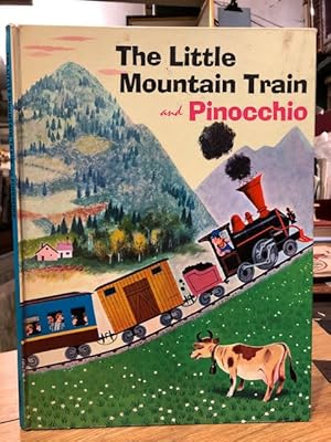 The Little Mountain Train and Pinocchio by Carruth, Jane, retold by ...
