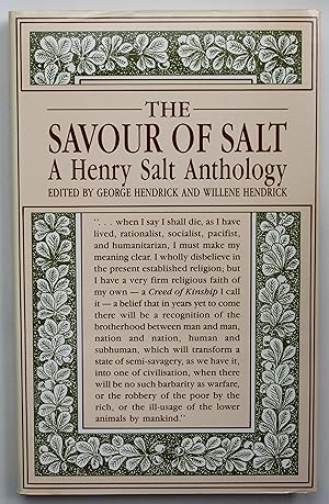 The Savour of Salt: A Henry Salt Anthology by Salt, Henry S: As New ...