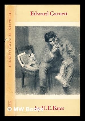 Edward Garnett by Bates, H. E. (Herbert Ernest) (1905-1974): (1950 ...
