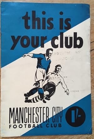 This is Your Club. Manchester City Official Souvenir Brochure Season ...
