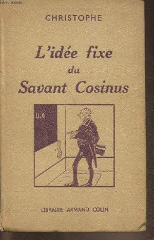 L'idée fixe du savant- Cosinus by Christophe: bon Couverture rigide ...