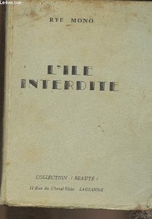 L'ile interdite by Mono Rye: bon Couverture souple (1954) | Le-Livre