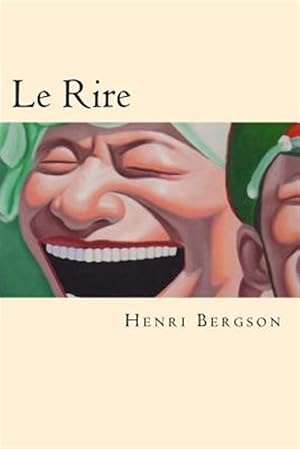Le Rire by Bergson - AbeBooks