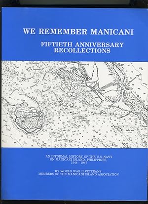 We Remember Manicani: Fiftieth Anniversary Recollections: An Informal ...