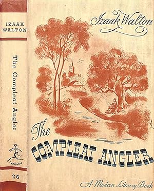 The Compleat Angler by WALTON, Isaak: Very Good Hardcover (1939) | The ...