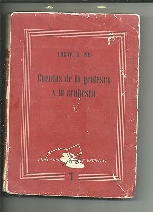 cuentos de lo grotesco y lo arabesco: Libros - Iberlibro