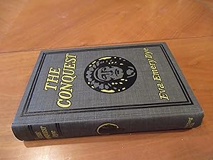 The Conquest: The True Story Of Lewis And Clark (In Novel Form) by Dye ...