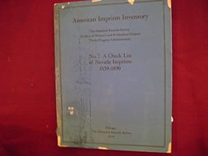 Historical Records Survey, Nevada. A Check List of Nevada Imprints ...