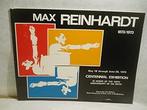 Max Reinhardt 1873-1973: an exhibition commemorating the hundredth ...