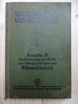 tabellenbuch fuer bau von wilhelm friedrich: Bücher - ZVAB