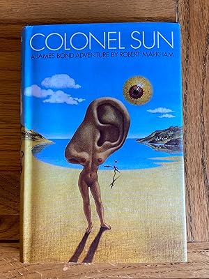 Colonel Sun by Markham, Robert [Amis, Kingsley]: Hard Cover (1969 ...