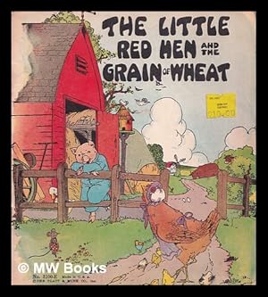 The Little Read Hen and the Grain of Wheat by The Platt & Munk co., inc ...