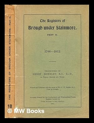 The registers of Brough under Stainmore Part 2 / transcribed and ...