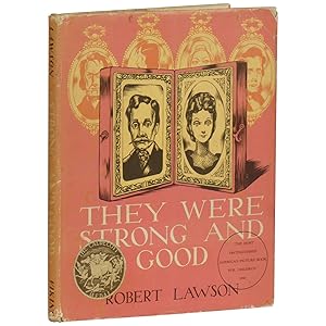 They Were Strong and Good by Robert Lawson: Very good Hardcover (1940 ...