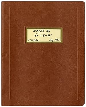 MISTER ED - "ED A GO-GO" (1965) Signed TV script by Lou Derman, Larry RHine: (1965) Manuscript ...